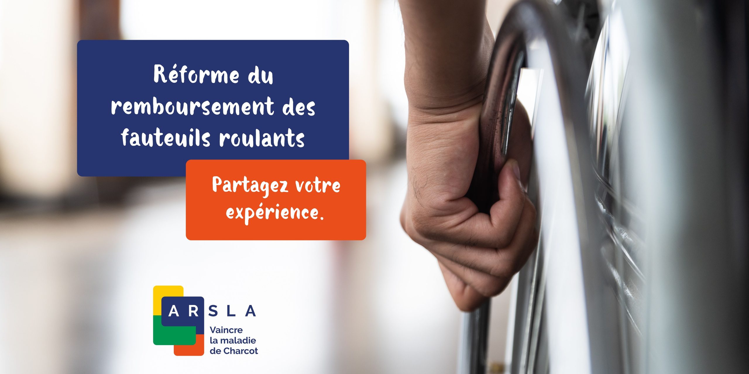 Réforme du remboursement des fauteuils roulants : l’ARSLA recueille vos ...